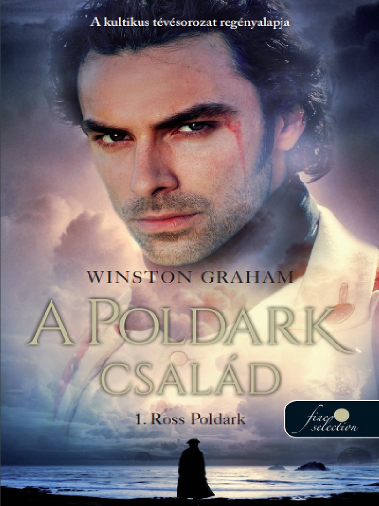 Winston Graham - Poldark Család 1 - Ross Poldark | PDF