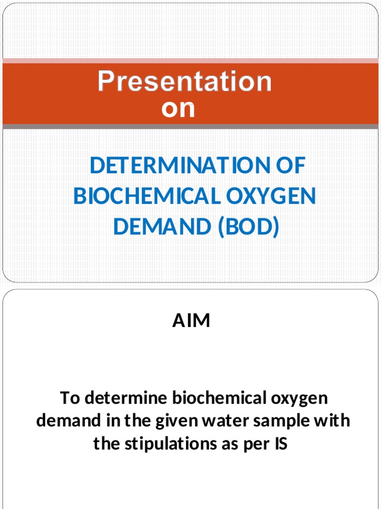 Determination of Biochemical Oxygen Demand (Bod) | PDF | Chemical ...