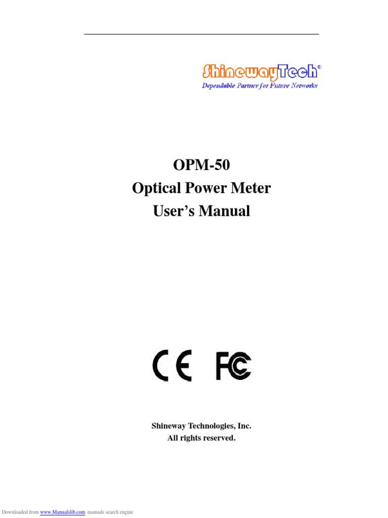 OPM-50 Optical Power Meter User's Manual: Shineway Technologies, Inc ...