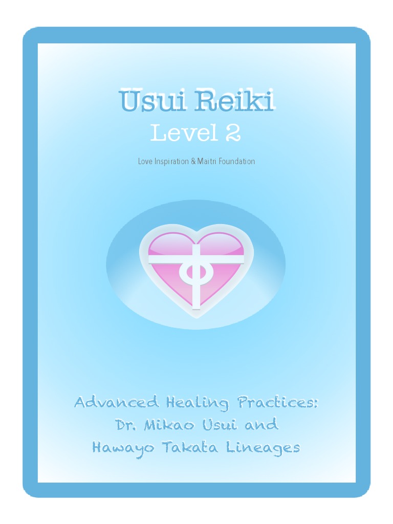 Usui Reiki Level 2: Healing Symbols Guide | PDF | Reiki | Chakra