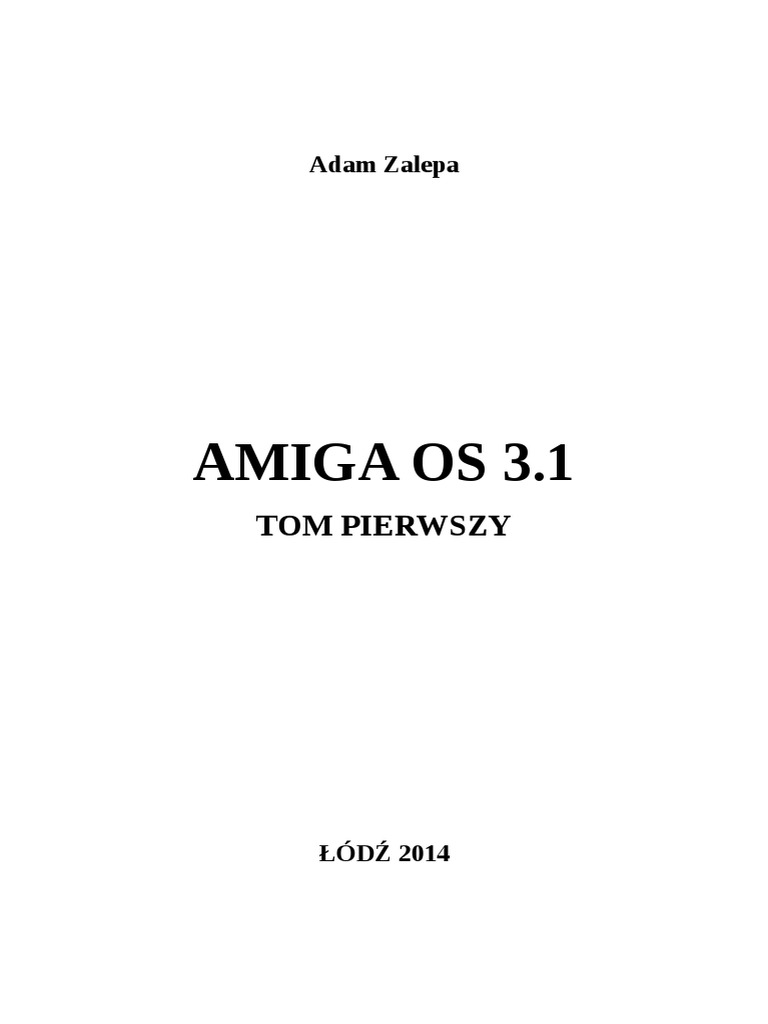 Amiga OS 3.1 Tom 1 | PDF