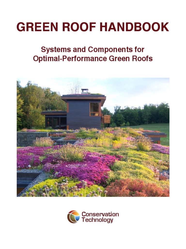 Green Roof Handbook: Systems and Components For Optimal-Performance ...