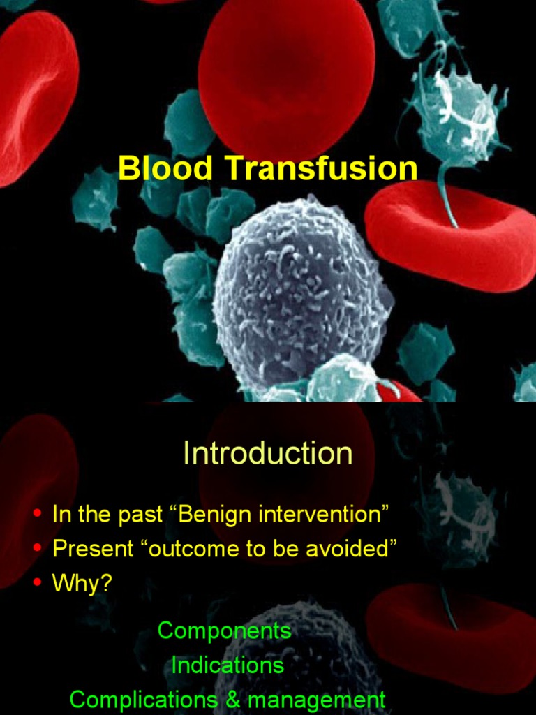 Blood Transfusion | PDF | Nature | Bleeding