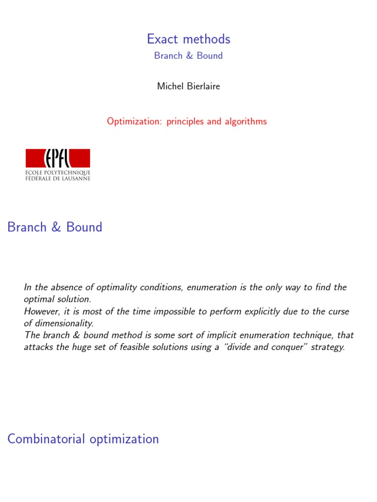 Exact Methods: Branch & Bound | PDF | Mathematical Optimization | Computer Programming