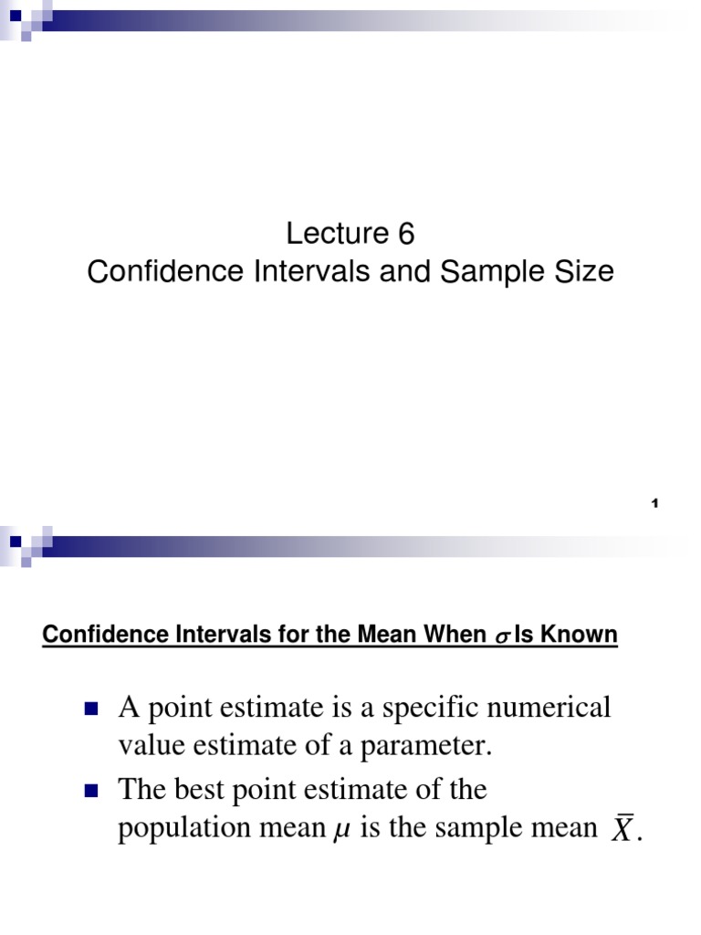 Confidence Intervals and Sample Size | PDF | Estimator | Confidence Interval