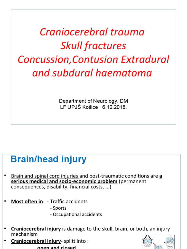 Craniocerebral Trauma Skull Fractures Concussion, Contusion Extradural ...