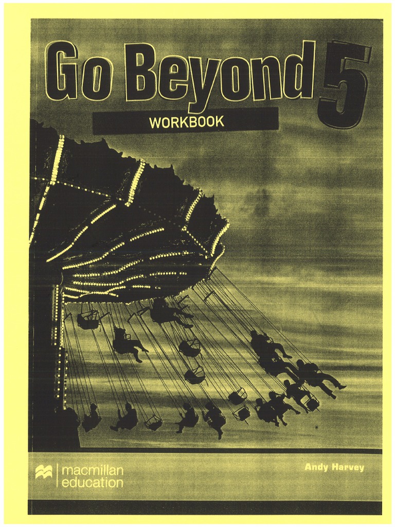 Go Beyond WORKBOOK 5 | PDF