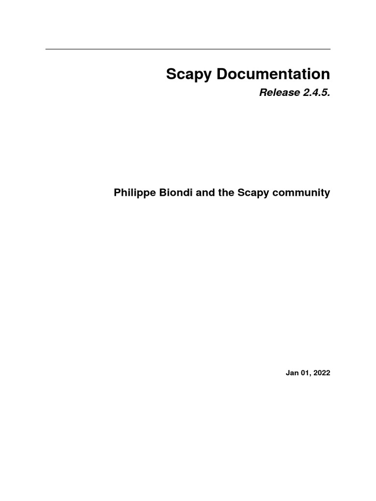 Scapy Documentation: Philippe Biondi and The Scapy Community | Download ...