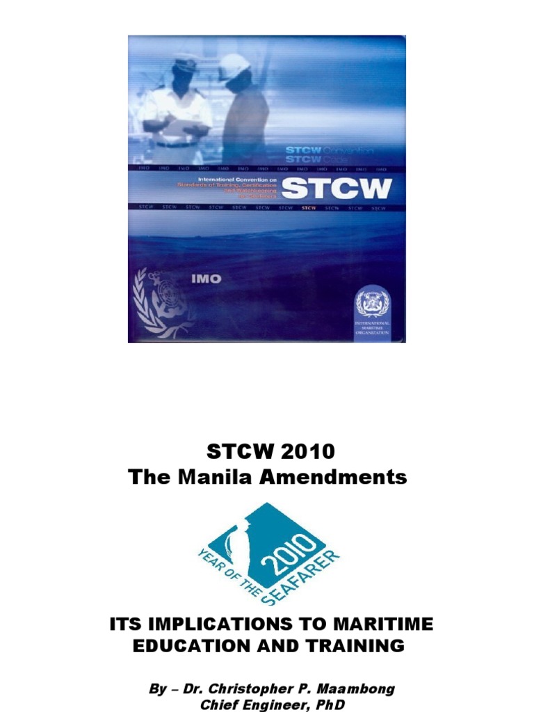 STCW 2010 The Manila Amendments | PDF