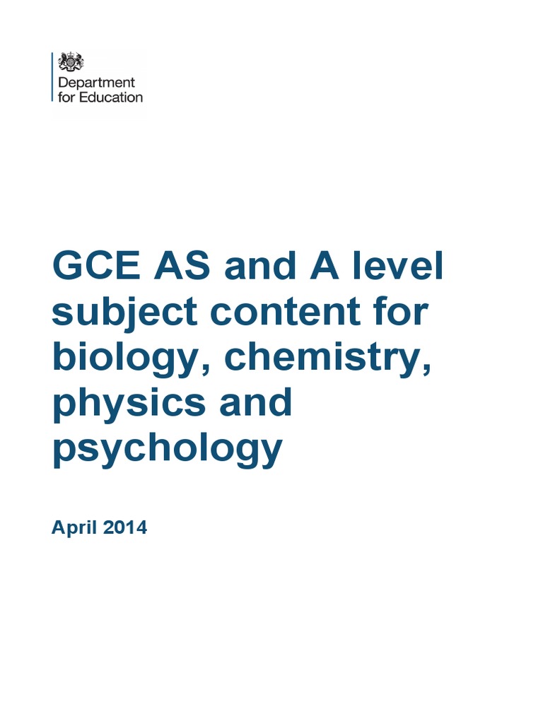 GCE AS and A Level Subject Content For Biology, Chemistry, Physics and ...