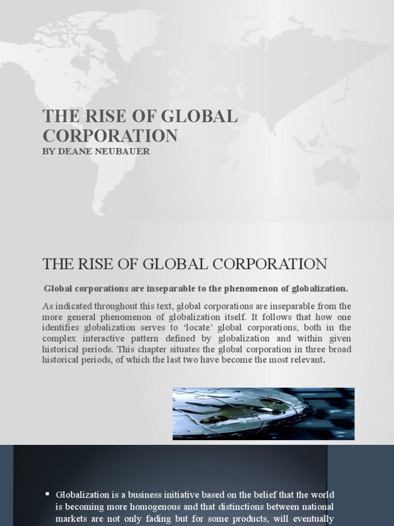 The Rise of Global Corporation: by Deane Neubauer | PDF | Market (Economics) | Globalization
