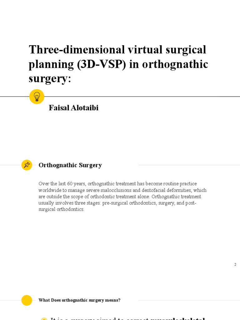 Three-Dimensional Virtual Surgical Planning (3D-VSP) in Orthognathic ...