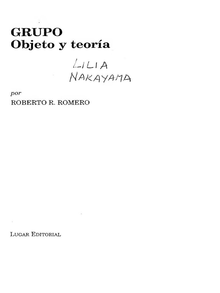 Grupo, Objeto y Teoría - Vol. I (Romero, 2007) | PDF | Sicología ...