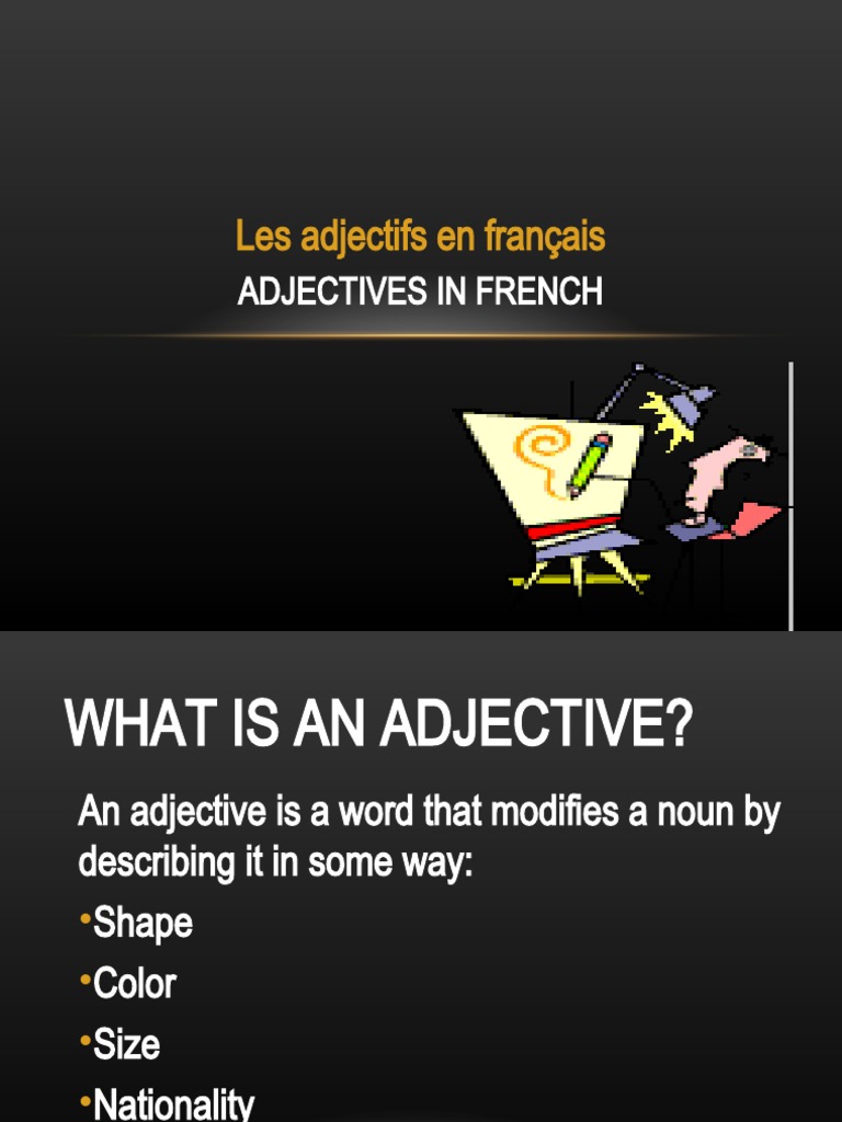 Les Adjectifs en Français: Adjectives in French | PDF | Grammatical ...
