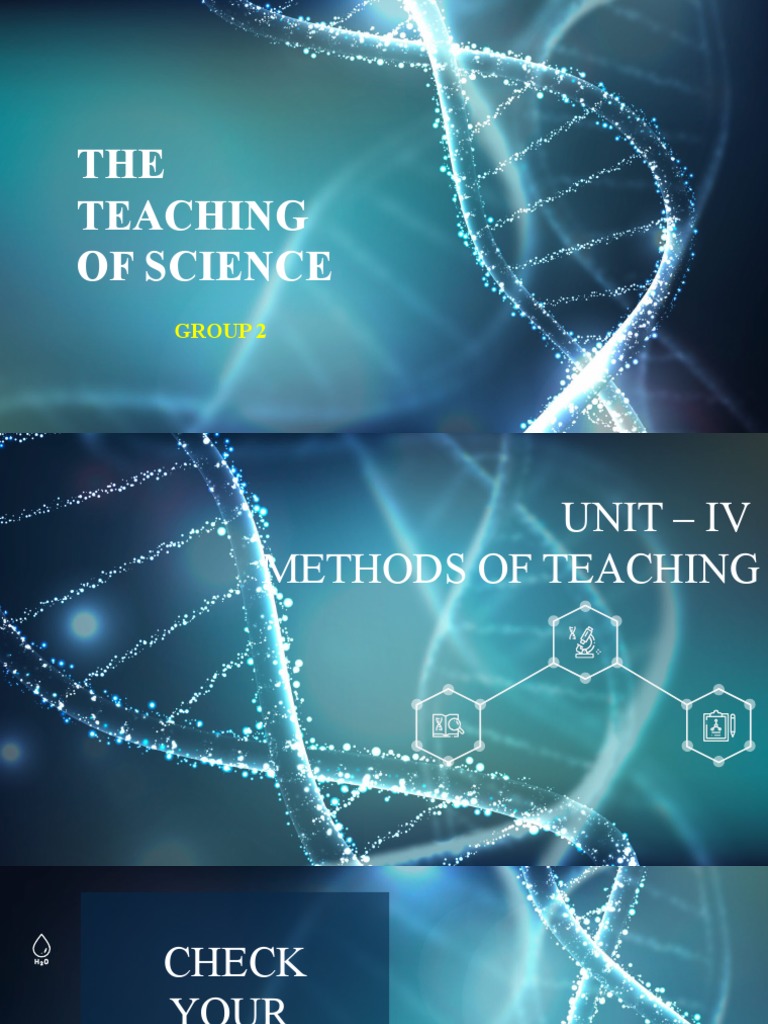 THE Teaching of Science: Group 2 | PDF | Experiment | Learning