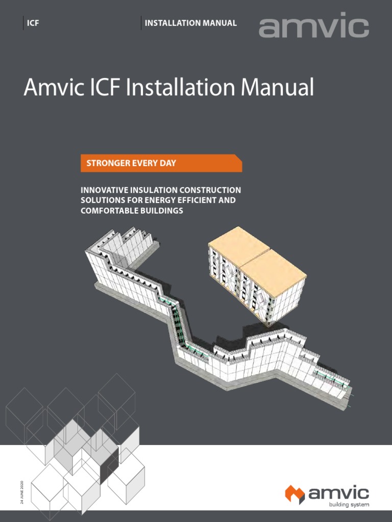 Amvic ICF Installation Manual | PDF | Concrete | Wall