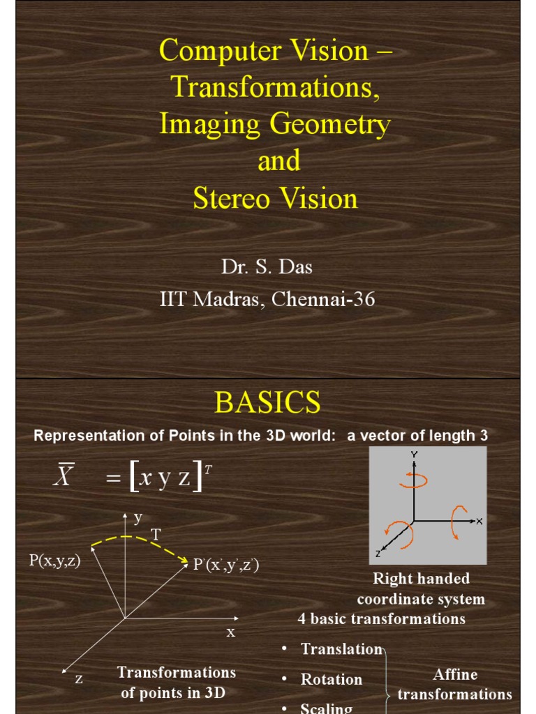 Computer Vision - Transformations, Imaging Geometry and Stereo Vision ...