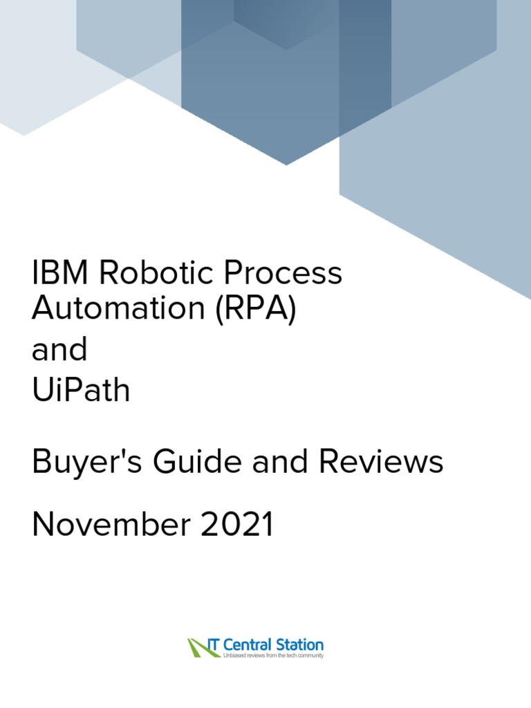 Ibm Robotic Process Automation (Rpa) and Uipath Buyer'S Guide and ...