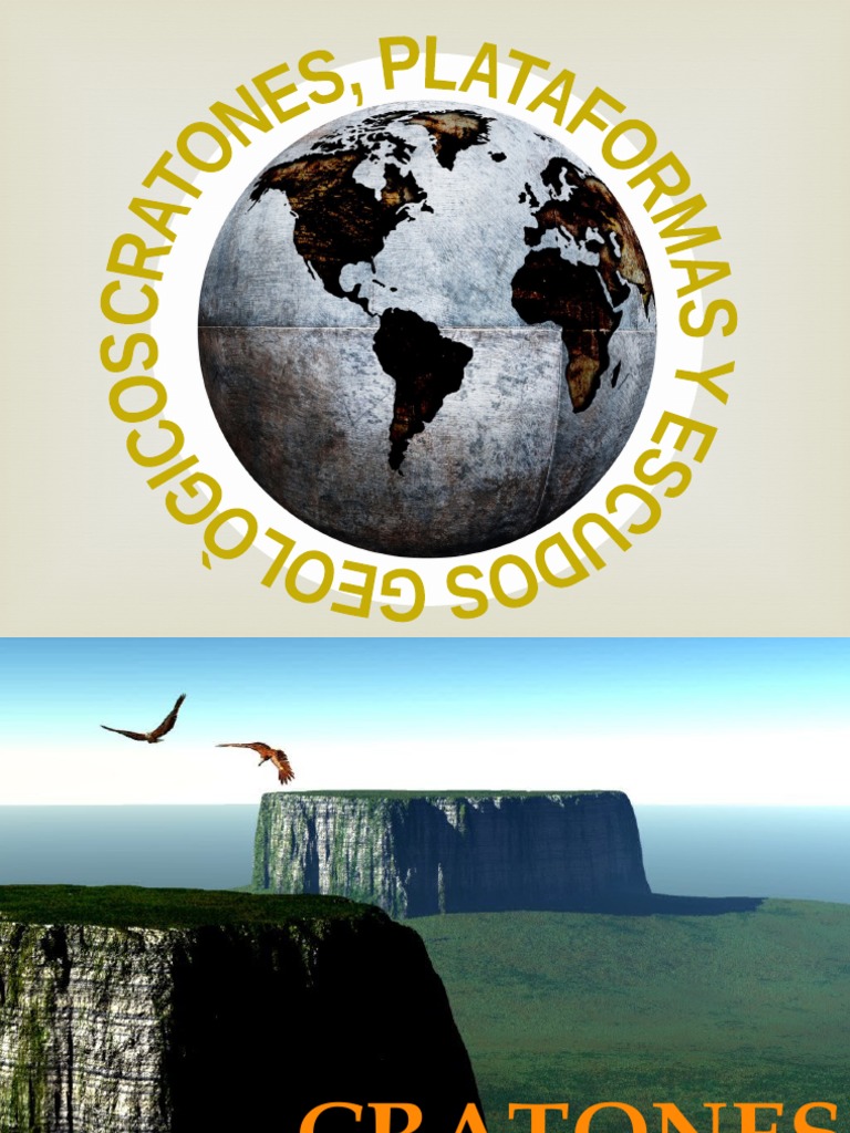 1 Cratones Plataformas y Escudos | PDF | Geología | Naturaleza