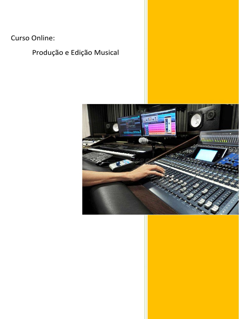 Produção e Edição Musical - Apostila 1 | PDF | Gravação e reprodução de ...