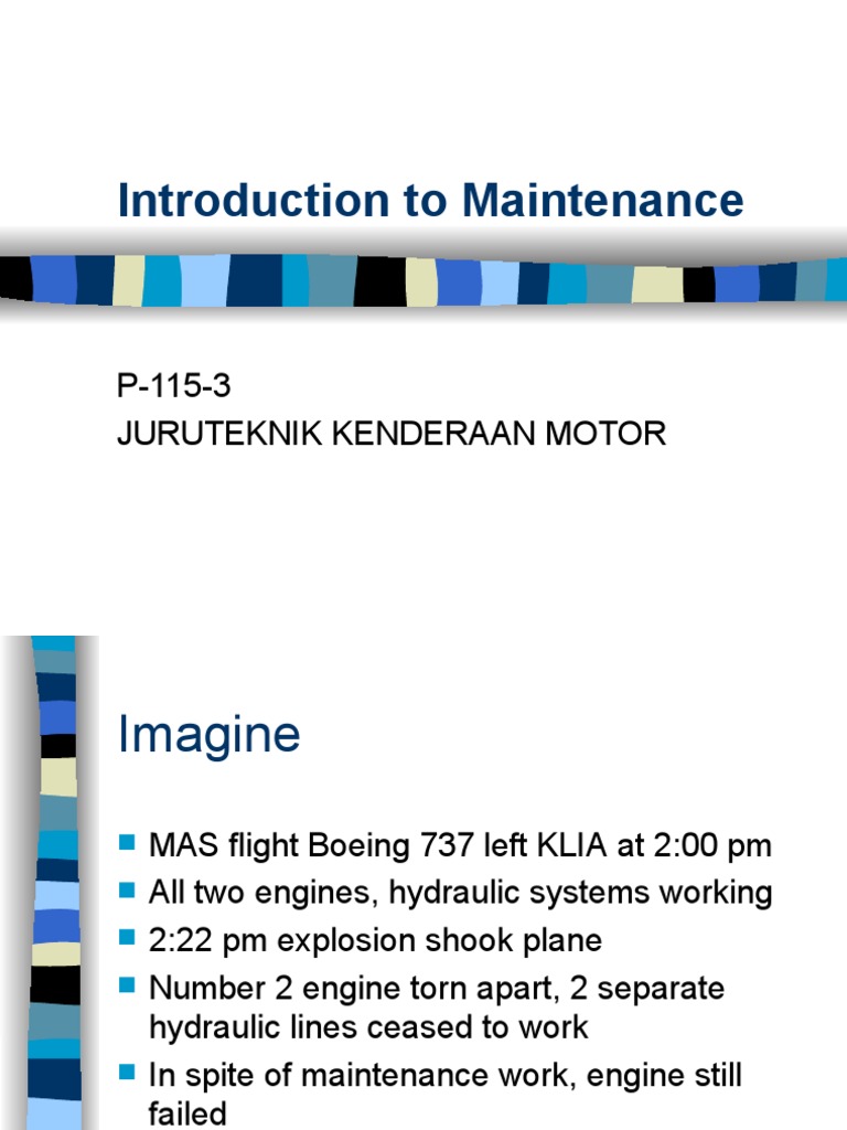 Introduction To Maintenance: P-115-3 Juruteknik Kenderaan Motor | PDF ...