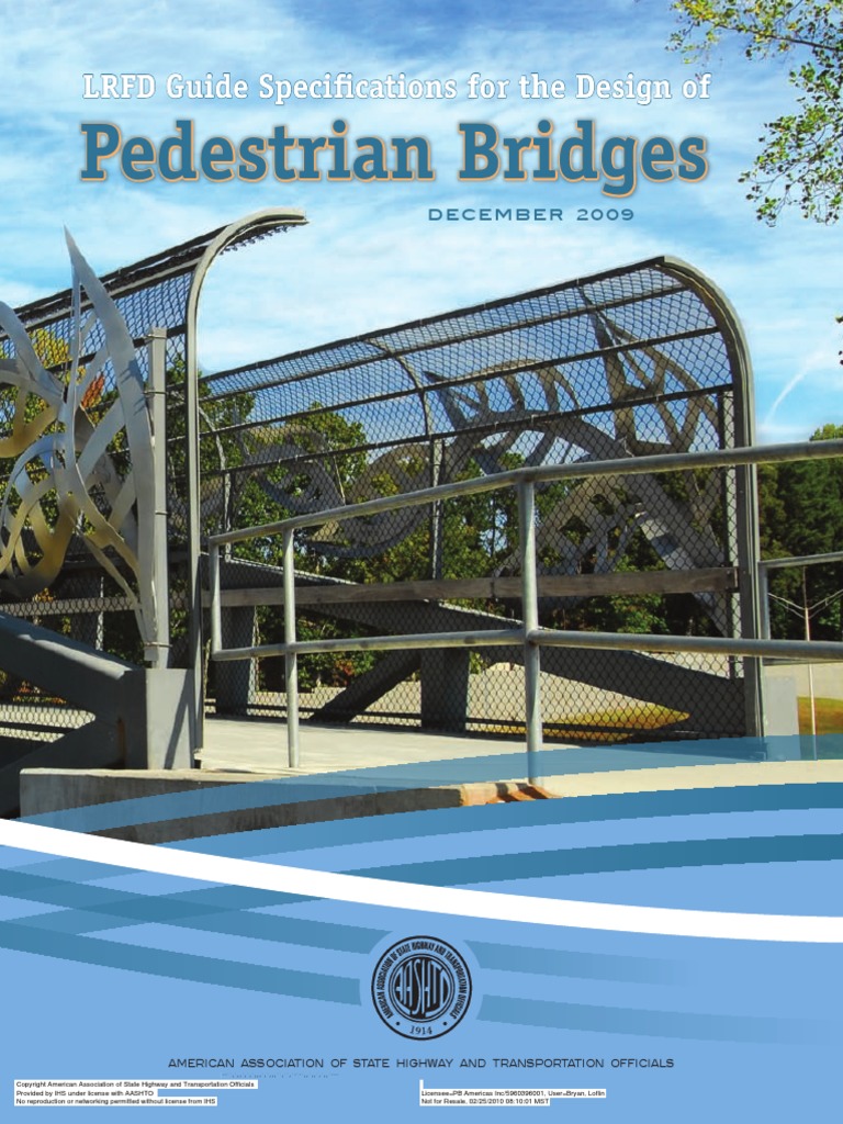 AASHTO Guide Specifications For The Design of Pedestrain Bridges (Dec ...