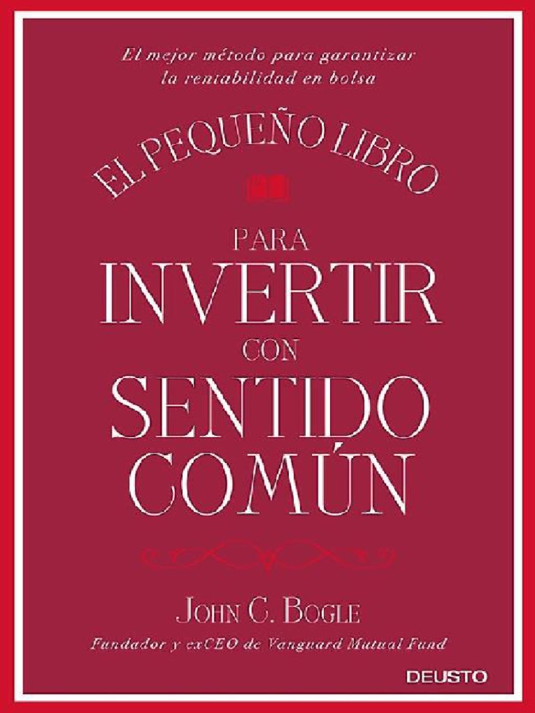 El Pequeno Libro para Invertir John C Bogle | PDF