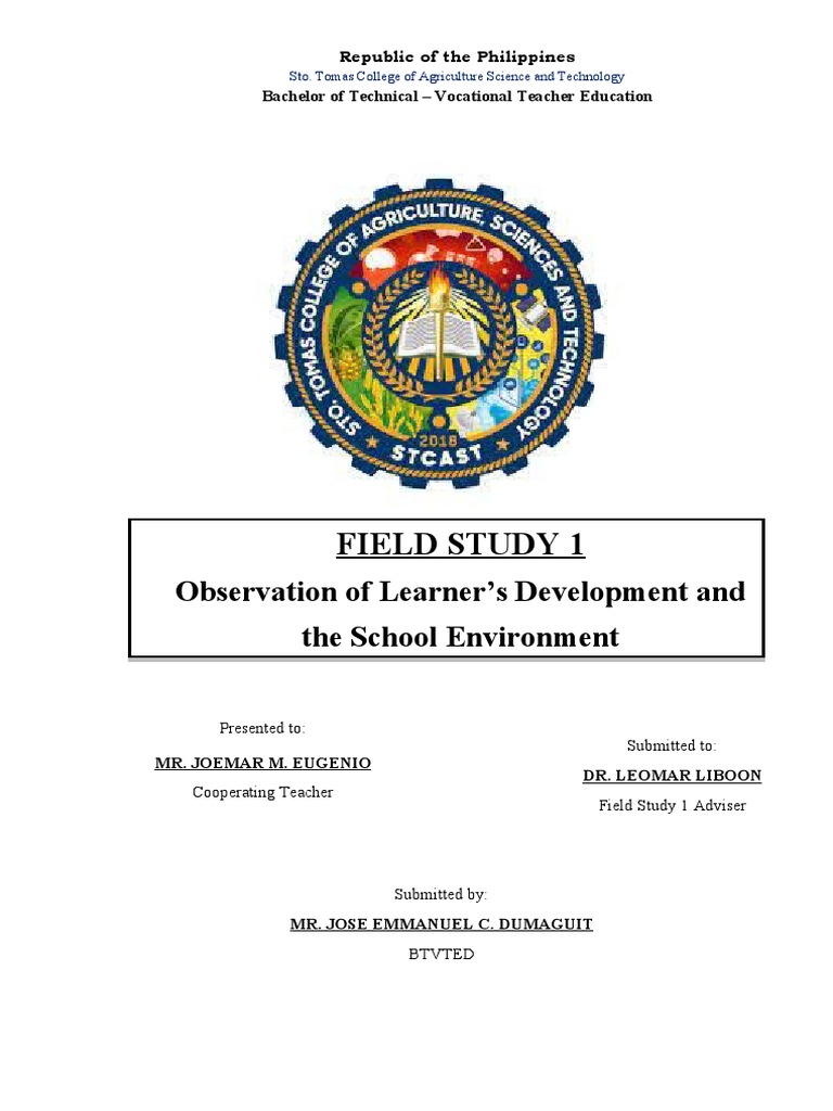 Field Study 1: Observation of Learner's Development and The School ...