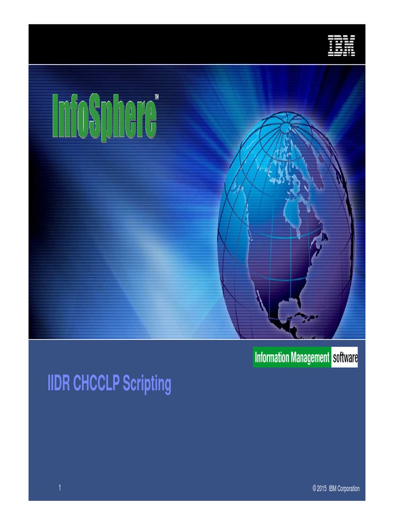 User Manual - IIDR CHCCLP Scripting 1 © 2015 IBM Corporation | PDF | Command Line Interface ...