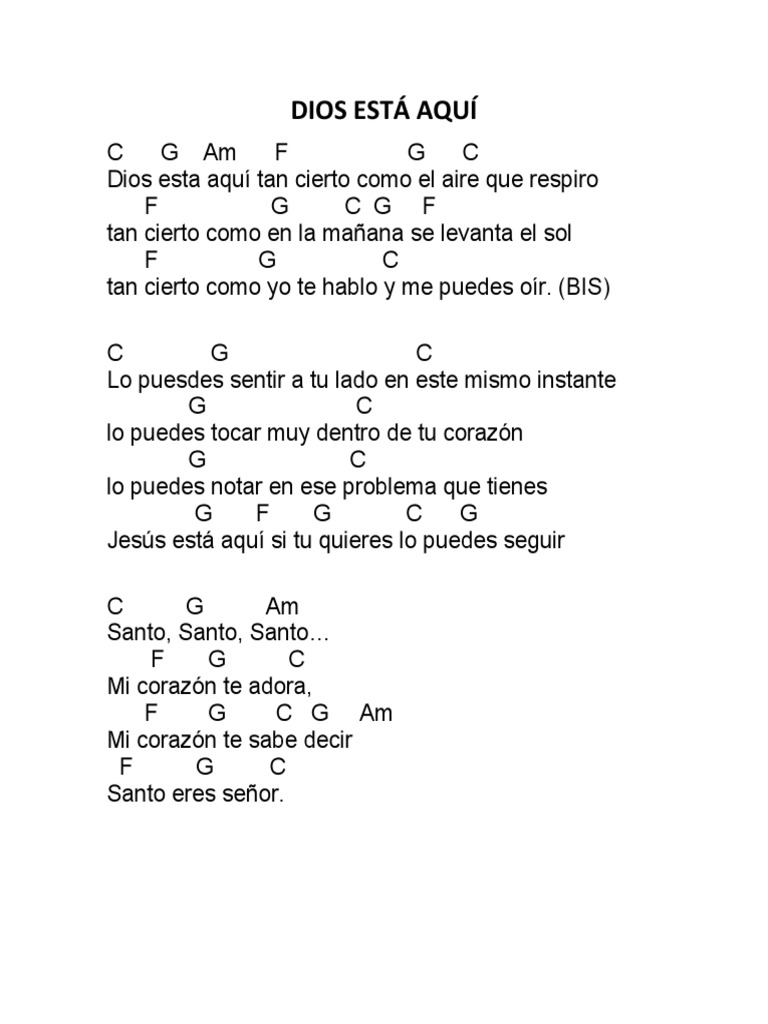 DIOS ESTÁ AQUÍ, QUE BIEN SE ESTÁ AQUÍ - Letra y Acordes | PDF