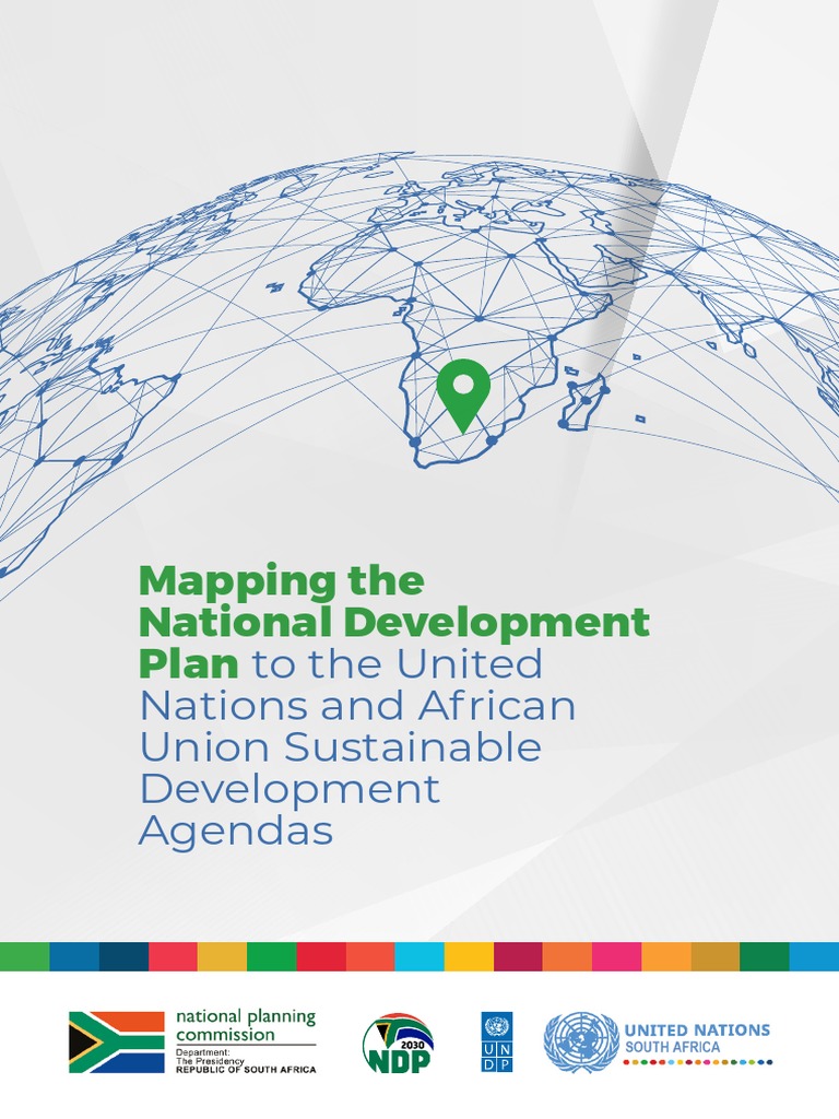 Mapping The National Development Plan To The United Nations and African ...