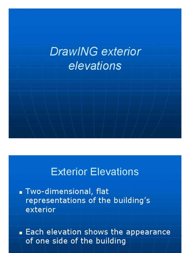 Drawing Exterior Elevations | Download Free PDF | Roof | Civil Engineering