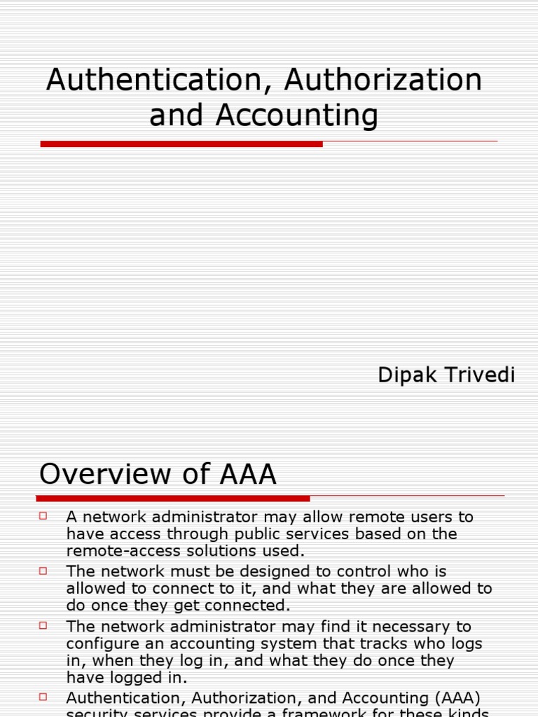 An In Depth Guide To Authentication Authorization And Accounting Aaa