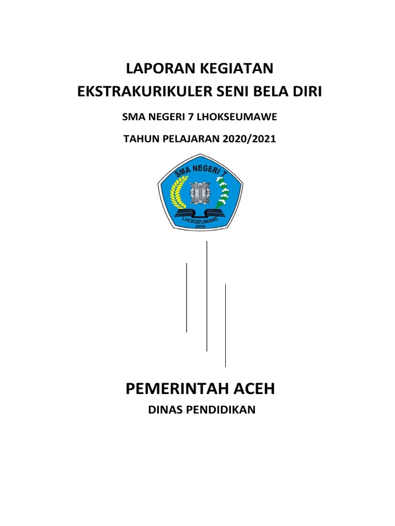 Laporan Kegiatan Ekstrakurikuler Seni Bela Diri | PDF Laporan Kegiatan Ekstrakurikuler Seni Bela Diri | PDF