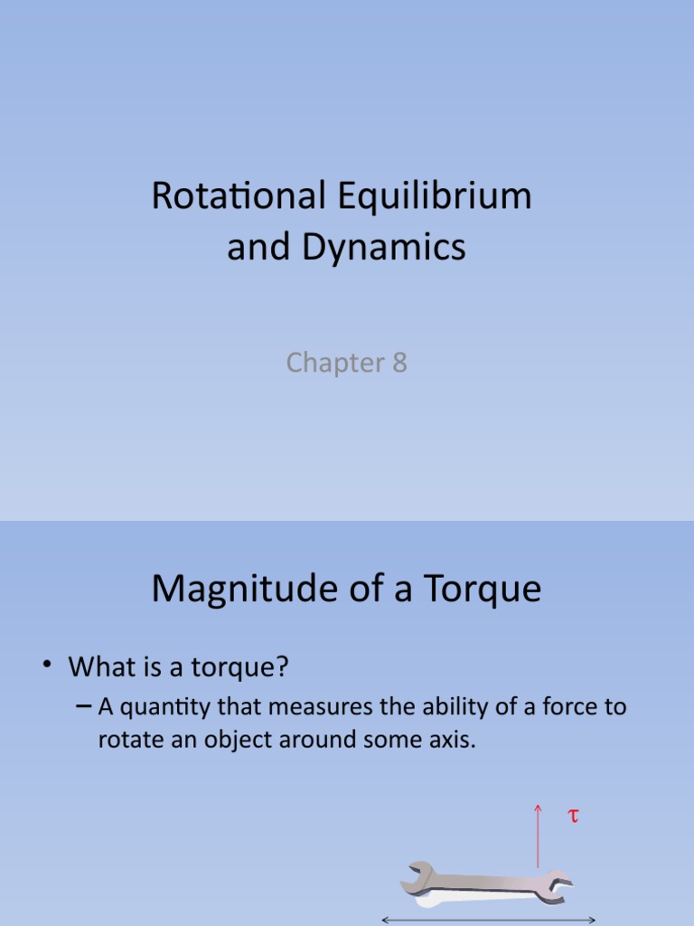 Rotational Equilibrium Ch. 8 | PDF | Torque | Rotation Around A Fixed Axis