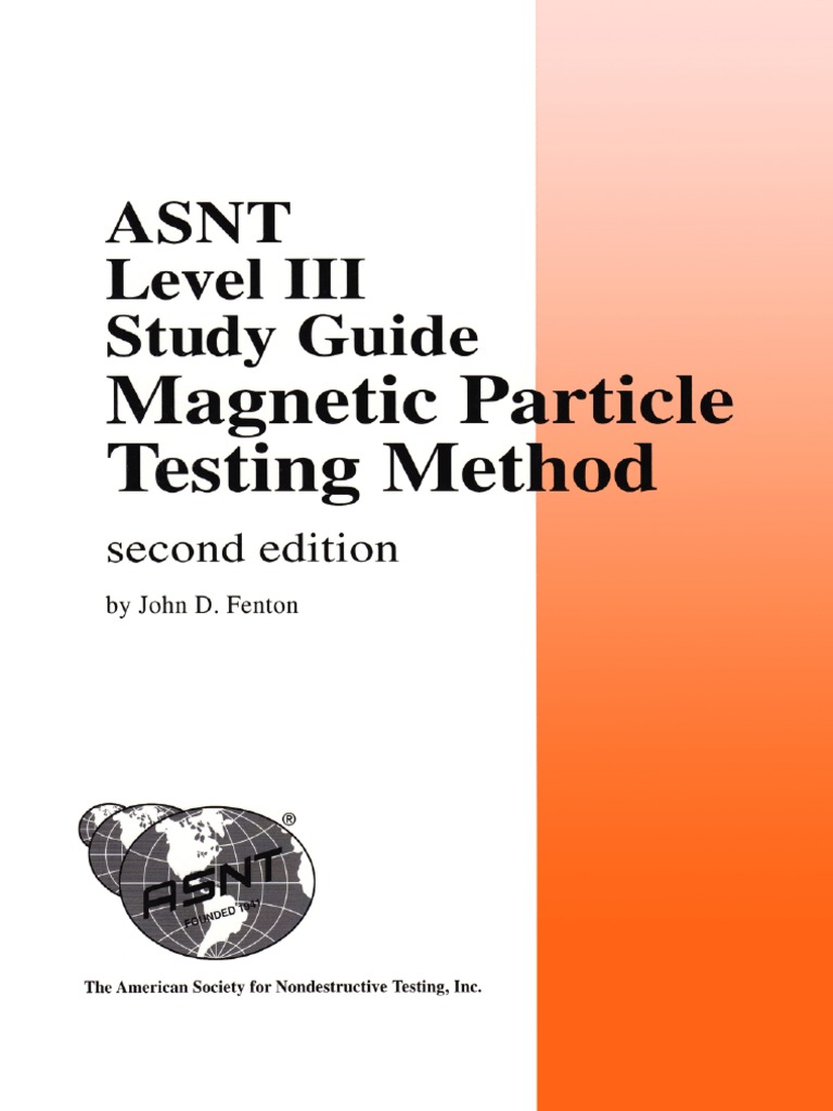 ASNT Level III Study Guide Magnetic | PDF