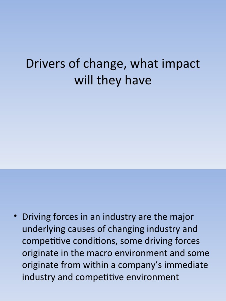 Drivers of Change, What Impact Will They Have | PDF