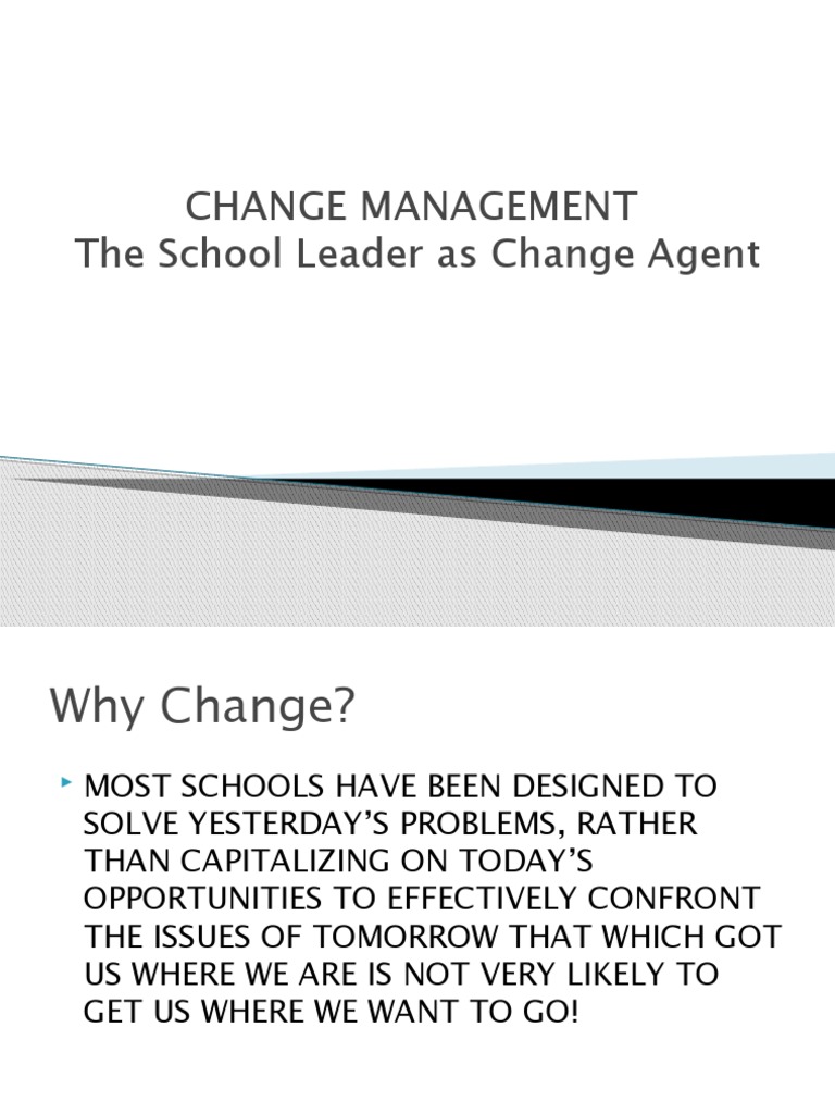 Change Management The School Leader As Change Agent | PDF | Consensus ...