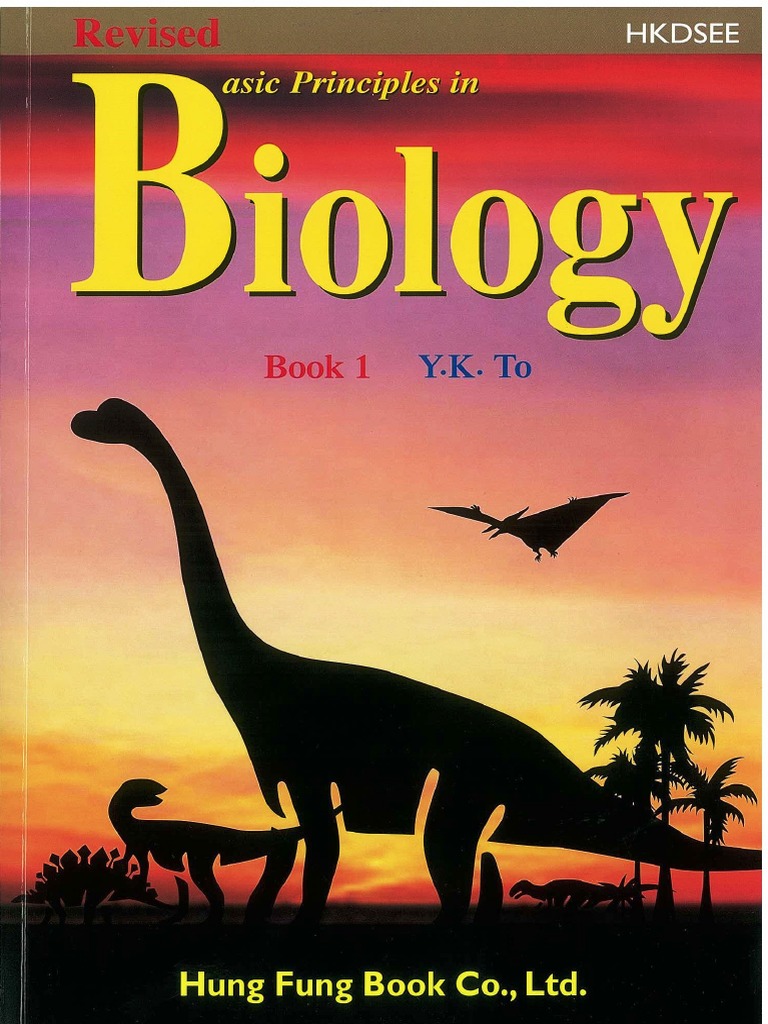 Basic Principles in Biology Book 1 (By Hung Fung) | PDF