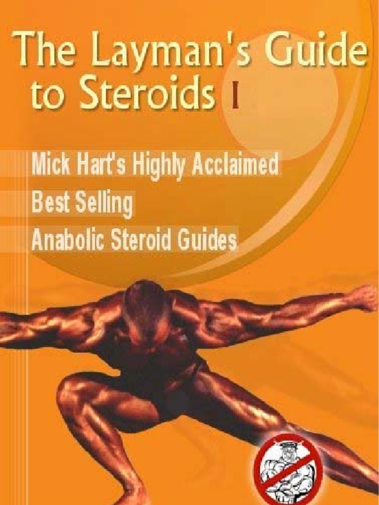 Laymans Guide To Steroids 1 Pdf Mind 