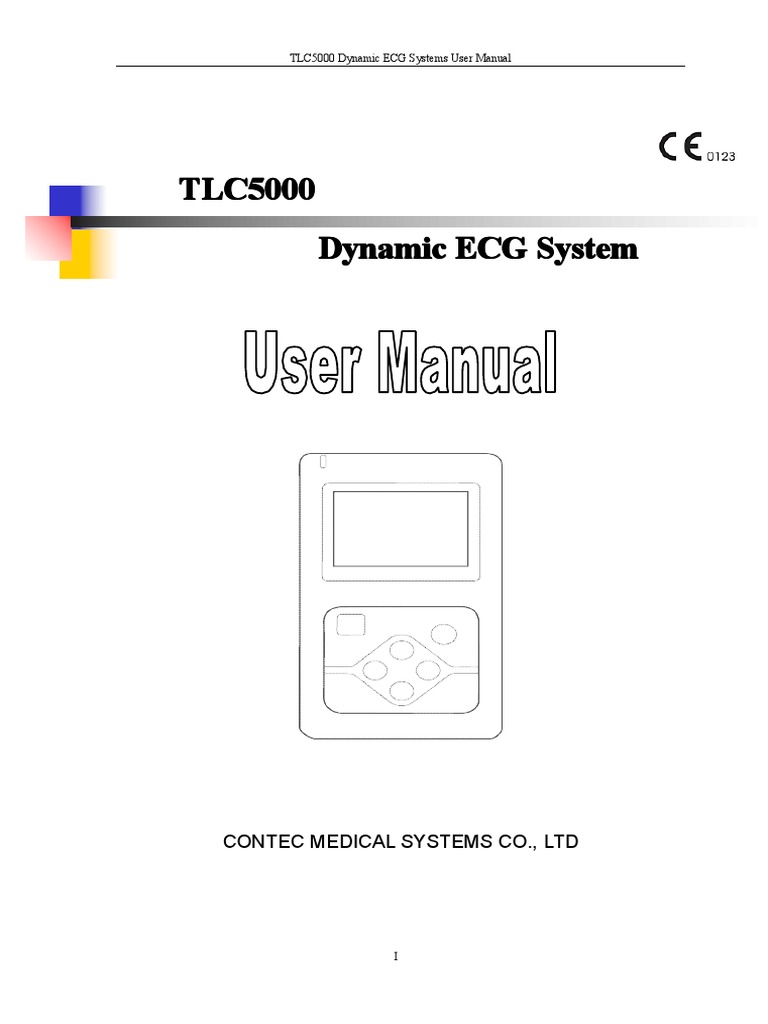 TLC5000 Dynamic ECG Systems User Manual TLC5000 CONTEC MEDICAL SYSTEMS ...