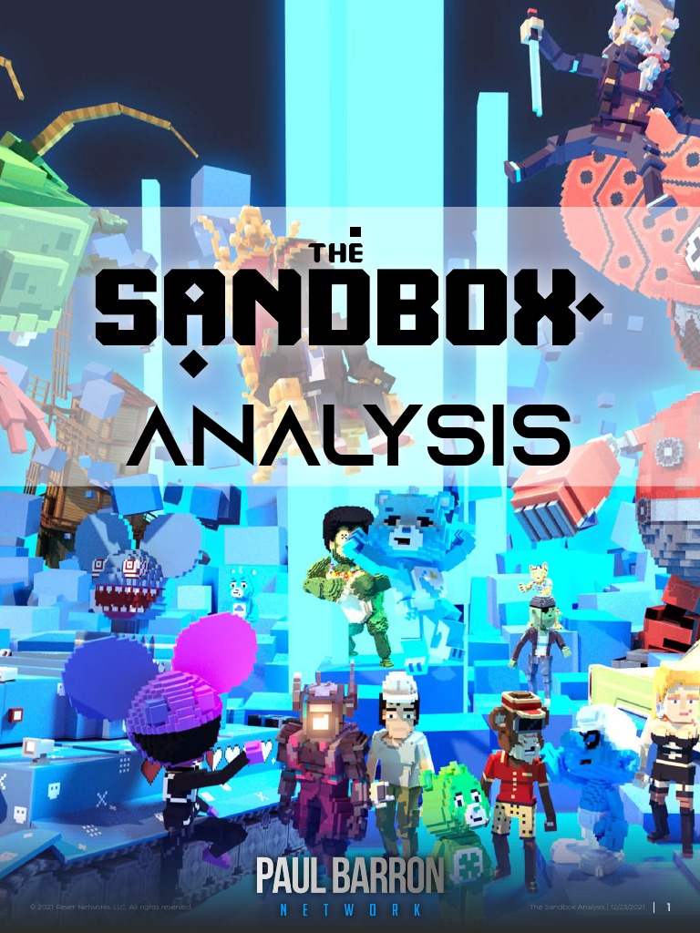 Analysis: The Sandbox Analysis - 12/23/2021 © 2021 Rever Networks, LLC ...