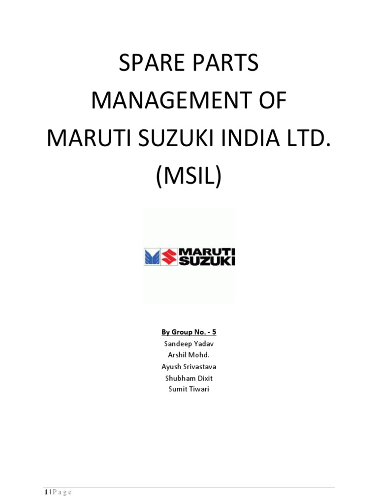 Project of MIS - Spare Parts Management of MSIL - Group-5 | PDF ...