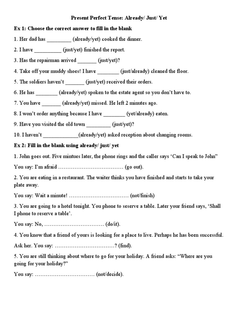 Present Perfect Tense Already-Just-Yet | PDF