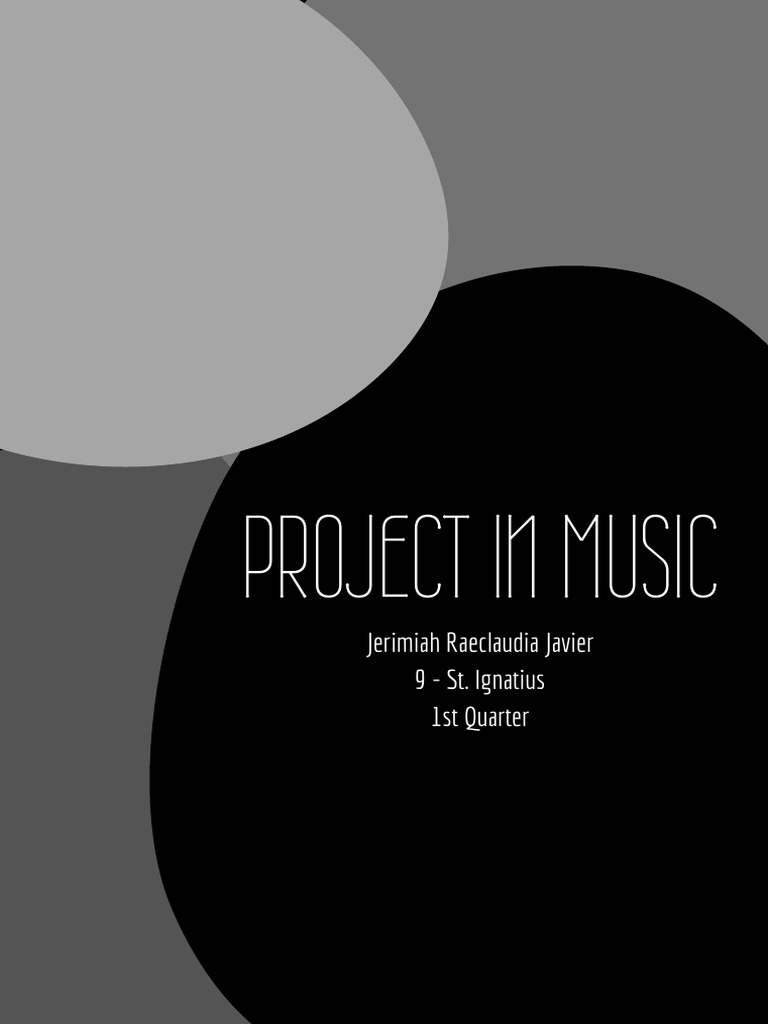 Project in Music | PDF | Vocal Music | Performing Arts