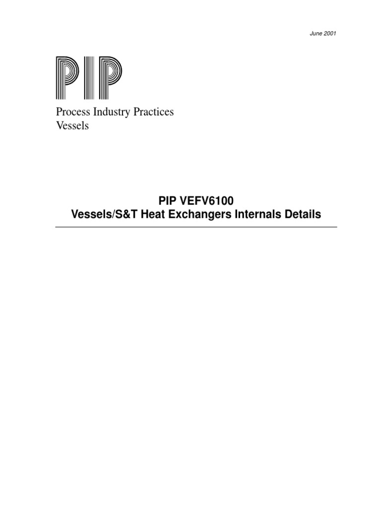 Process Industry Practices Vessels: PIP VEFV6100 Vessels/S&T Heat ...