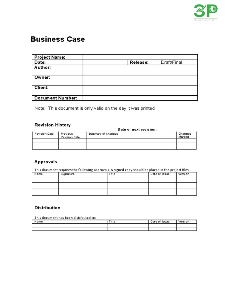 Business Case: Project Name: Date: Release: Author: Owner: Client ...