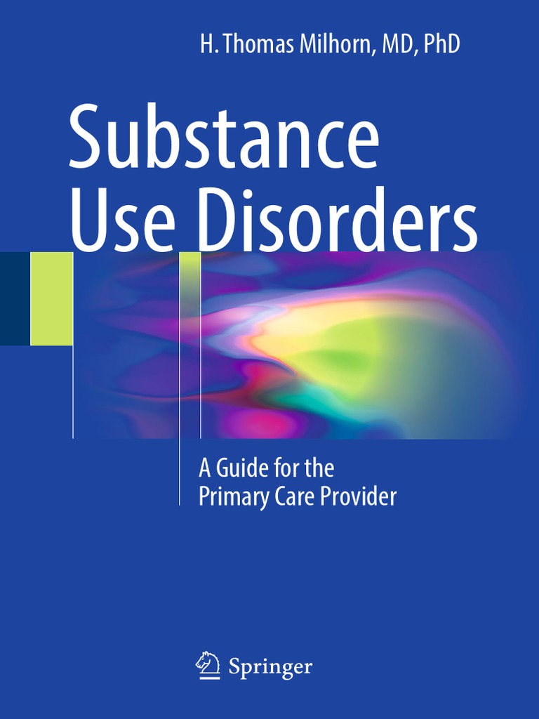 Substance Use Disorders A Guide For Primary Care Pdf Substance