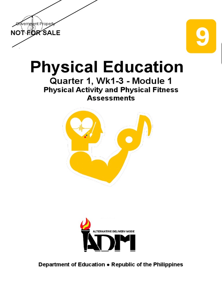 Pe9 - q1 - Mod1 - Physical Activity and Physical Fitness Assessments - v3 | PDF | Physical ...