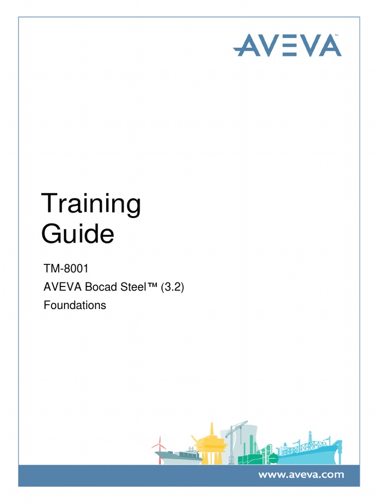 TM-8001 AVEVA Bocad Steel™ (3.2) Foundations Rev 1.0 | PDF | Menu ...